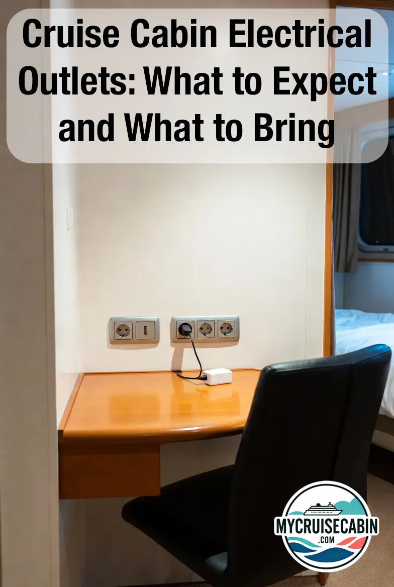 Cruise Cabin Electrical Outlets: What to Expect and What to Bring